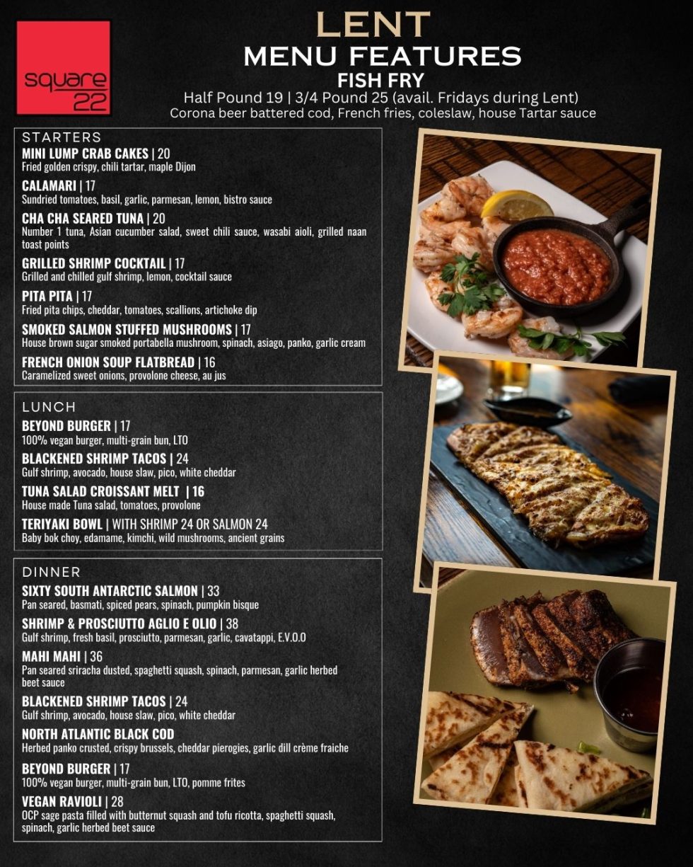 Lent Menu | Square 22 Restaurant and Bar